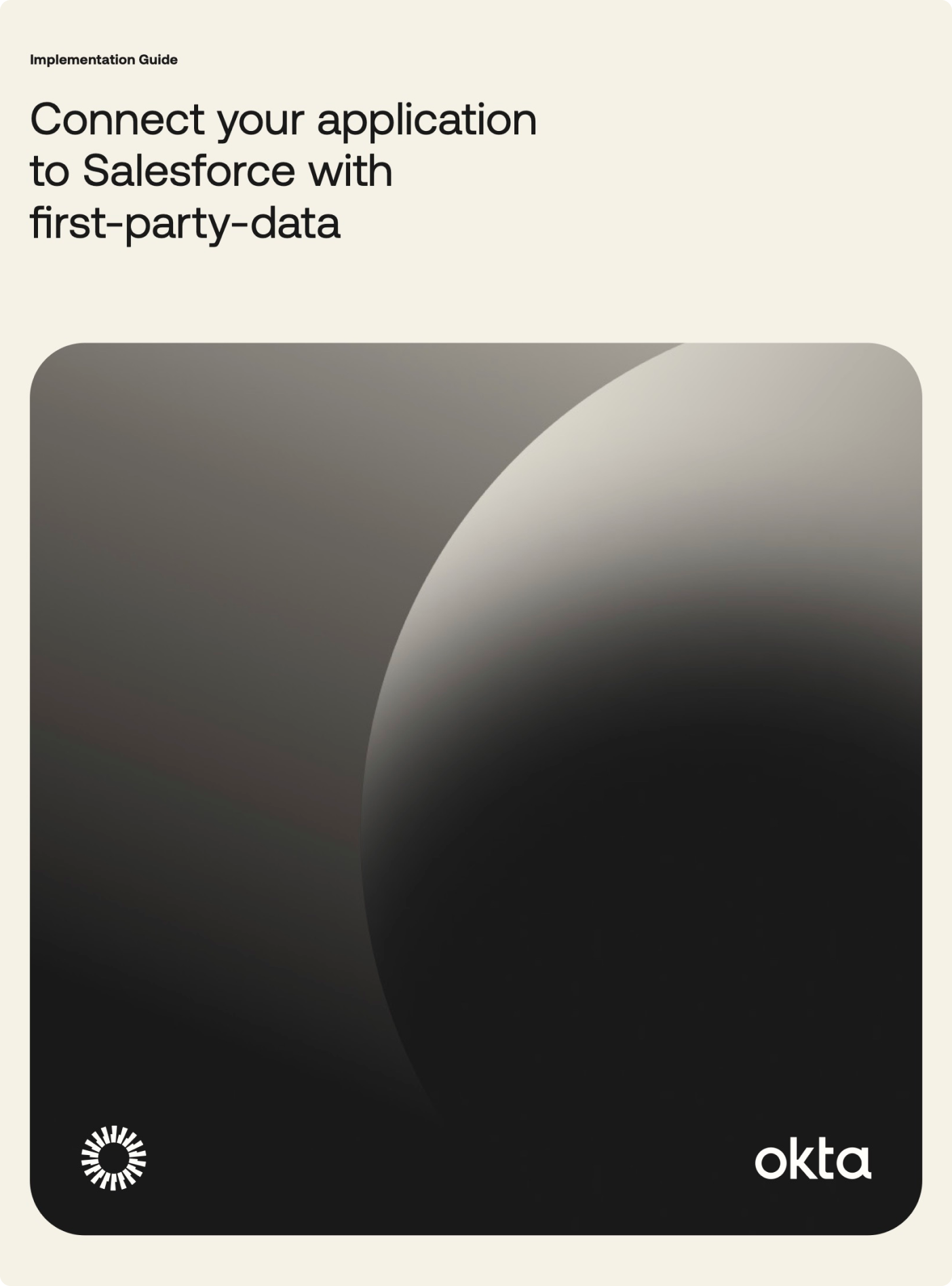 Connect your application to Salesforce with first-party-data | Okta
